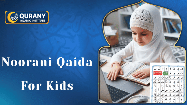 Noorani Qaida Courses - Qurany Islamic Institute